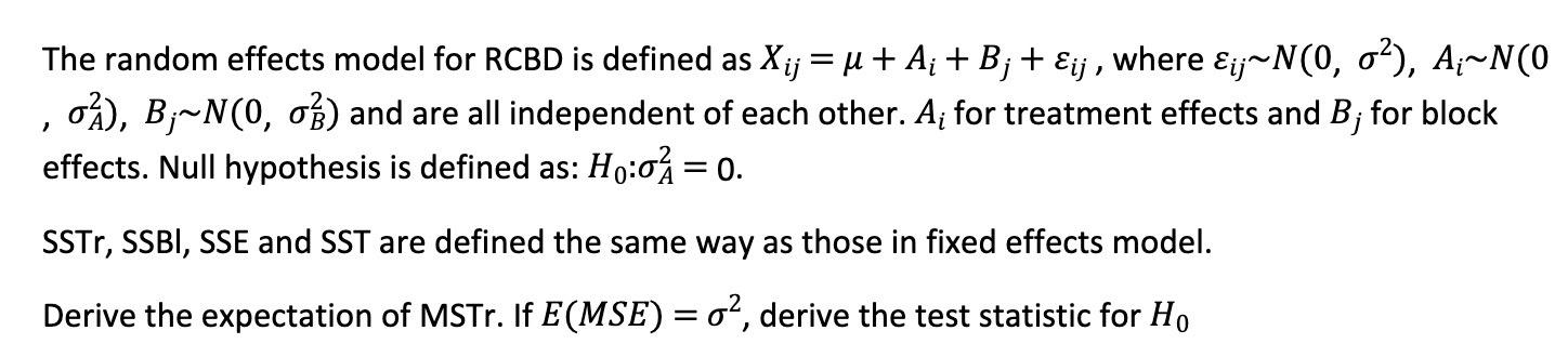 Solved The random effects model for RCBD is defined as | Chegg.com