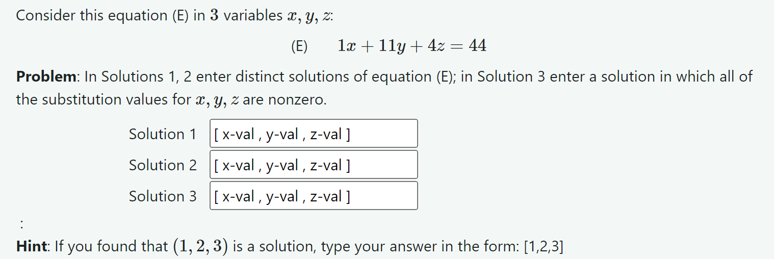 Solved Consider this equation ( E ) ﻿in 3 ﻿variables x,y,z | Chegg.com