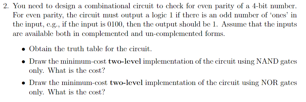 Solved 2. You nced to design a combinational circuit to | Chegg.com