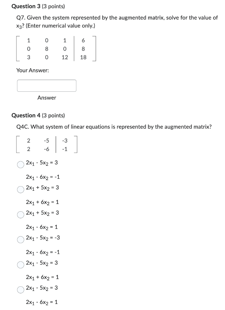 Solved Q5. Given the system represented by the augmented | Chegg.com