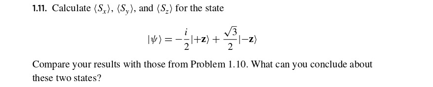 Solved 1.11. Calculate (Sx), (Sy), and (Sz) for the state | Chegg.com