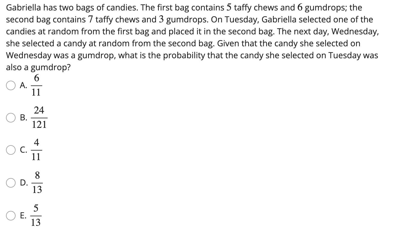 Solved Gabriella has two bags of candies. The first bag | Chegg.com