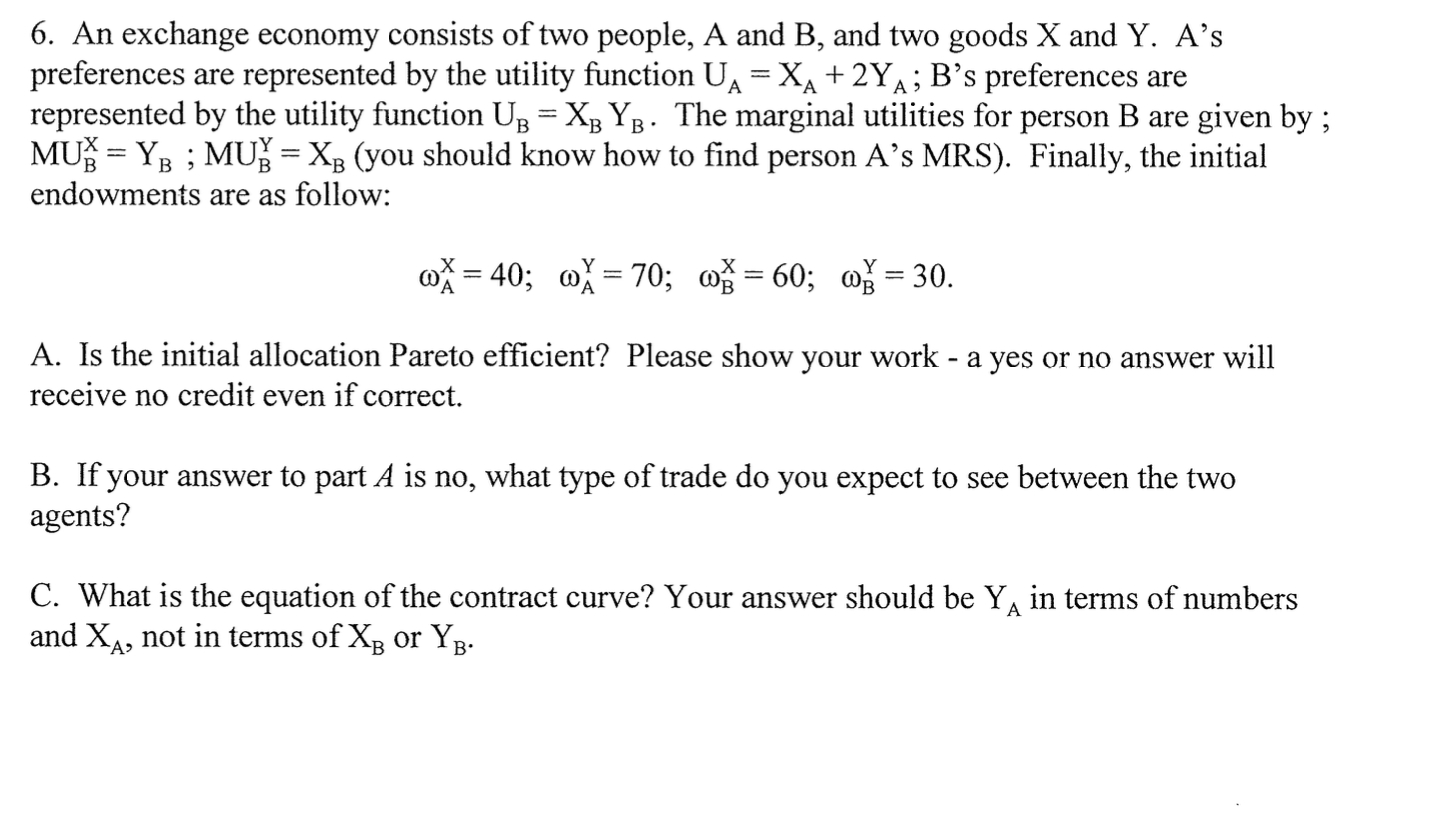 Solved An exchange economy consists of two people, A and B, | Chegg.com