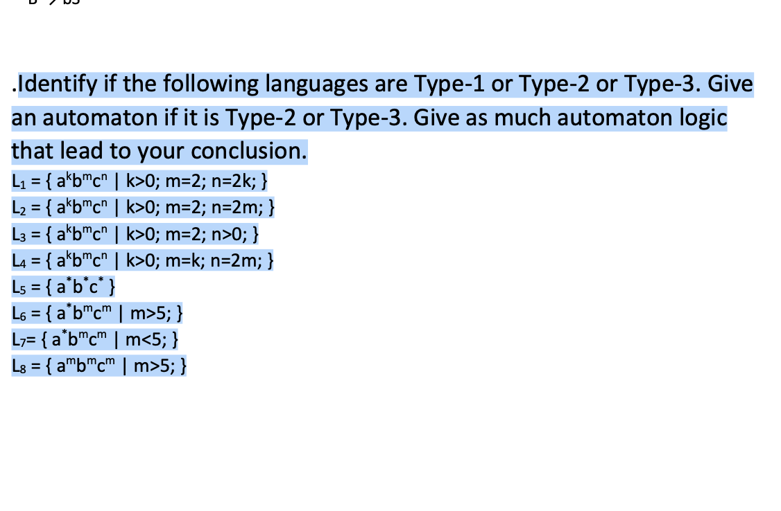 Solved Identify if the following languages are Type-1 or | Chegg.com