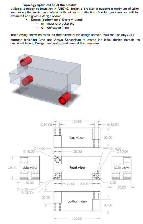 Solved Topology optimization of the bracket Utilizing | Chegg.com