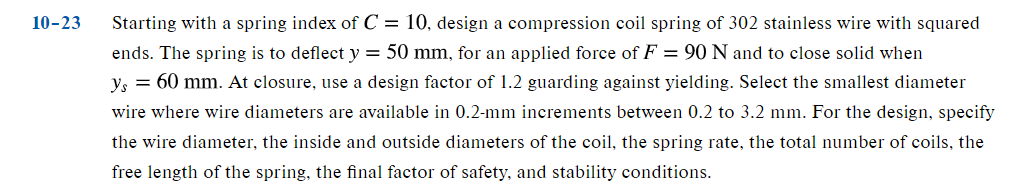 Solved Starting with a spring index of C=10, design a | Chegg.com