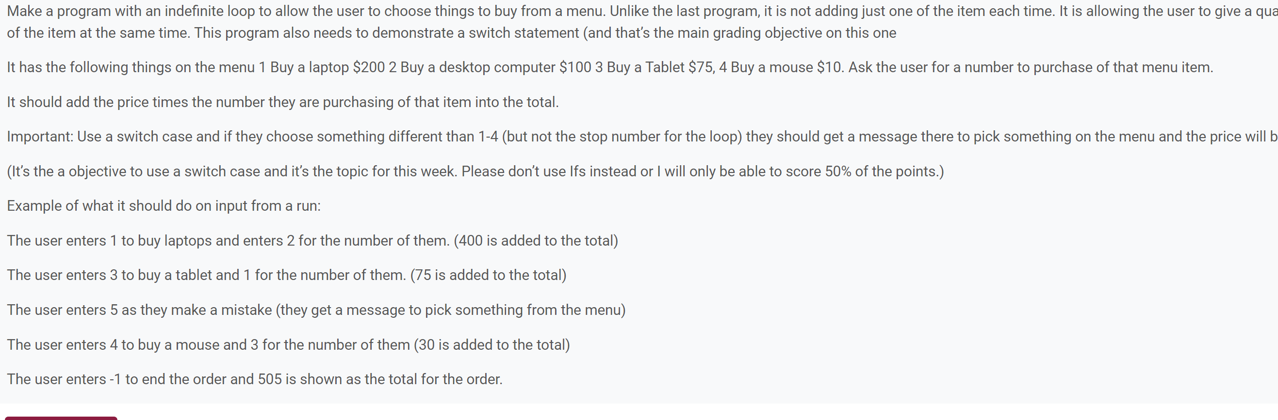Solved Make a program with an indefinite loop to allow the | Chegg.com