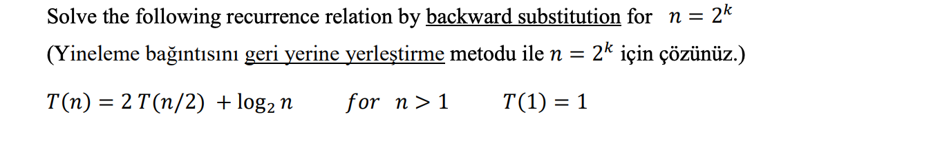 Solved Solve the following recurrence relation by backward | Chegg.com