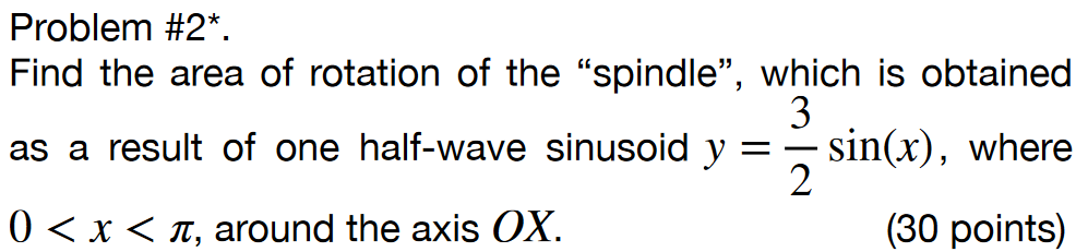 Solved Problem \#2* Find the area of rotation of the | Chegg.com