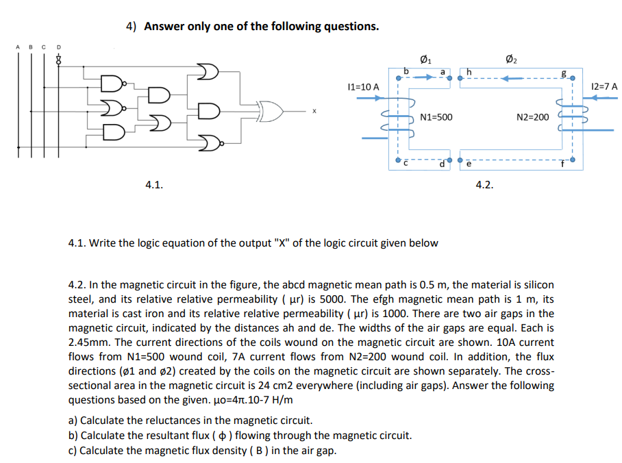 Solved 4) Answer only one of the following questions. 4.1. | Chegg.com