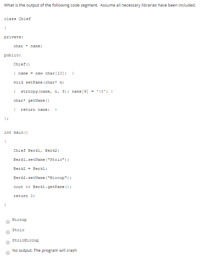 Solved What is the output of the following code segment. | Chegg.com
