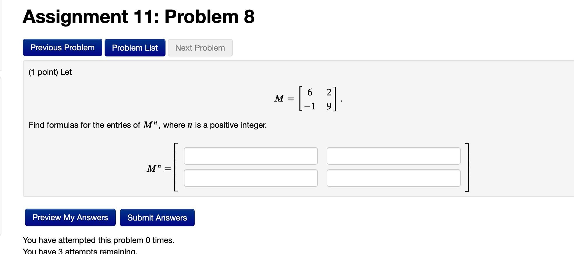 Solved (1 point) Let M=[6−129]. Find formulas for the | Chegg.com