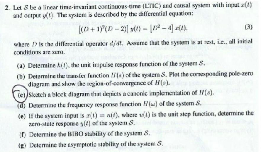 Solved Let S Be A Linear Time Invariant Continuous Time
