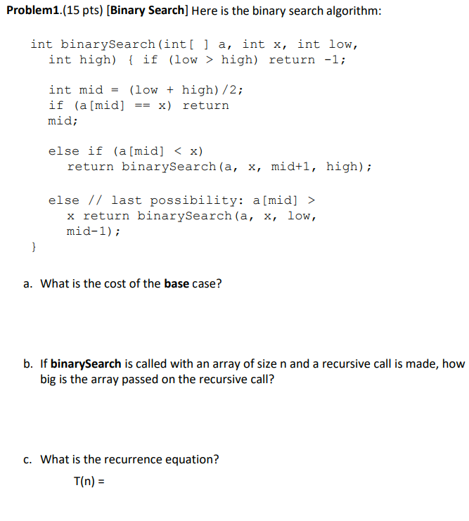 Solved Problem1.(15 pts) (Binary Search] Here is the binary | Chegg.com