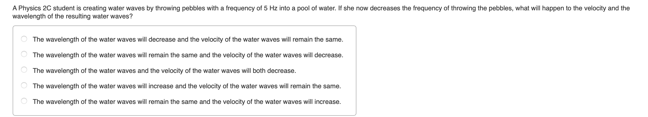 Solved A Physics 2C student is creating water waves by | Chegg.com
