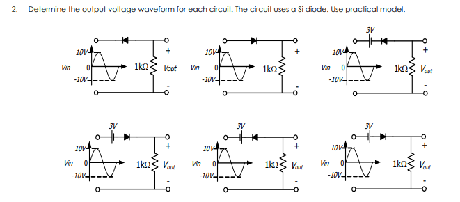Solved 2. Determine the output voltage waveform for each | Chegg.com
