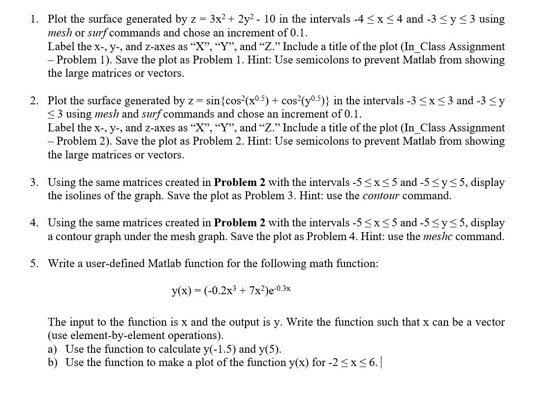 Solved 1. Plot the surface generated by z = 3x2 + 2y2 - 10 | Chegg.com