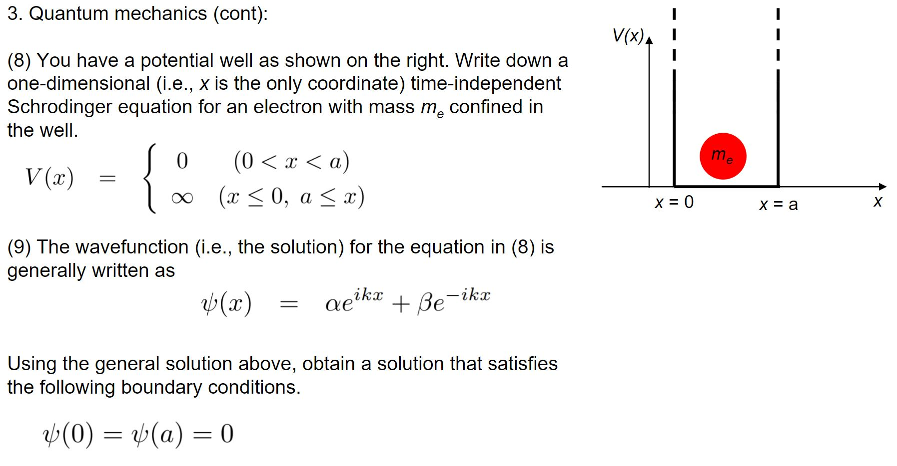 Solved 3. Quantum mechanics: (1) Write down expressions for | Chegg.com