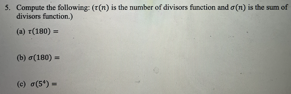 Solved 5 Compute The Following τ N Is The Number Of