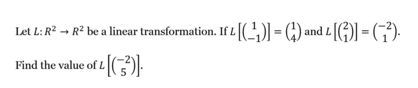 Solved Let L: R2 → R2 be a linear transformation Let L: R? – | Chegg.com Solved Let L: R2 → R2 be a linear transformation Let L: R? – | Chegg.com