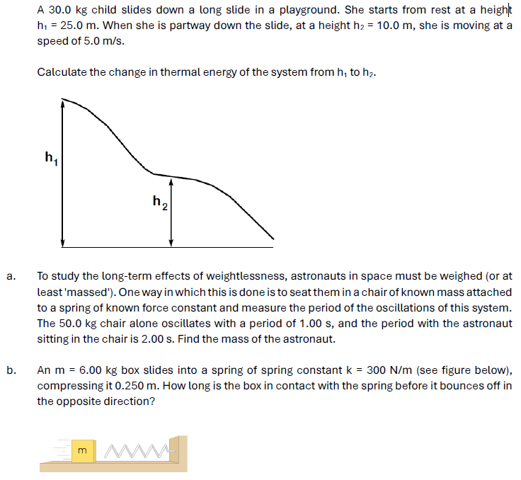 Solved by an EXPERT A 30.0 ﻿kg child slides down a long slide in a | Chegg.com