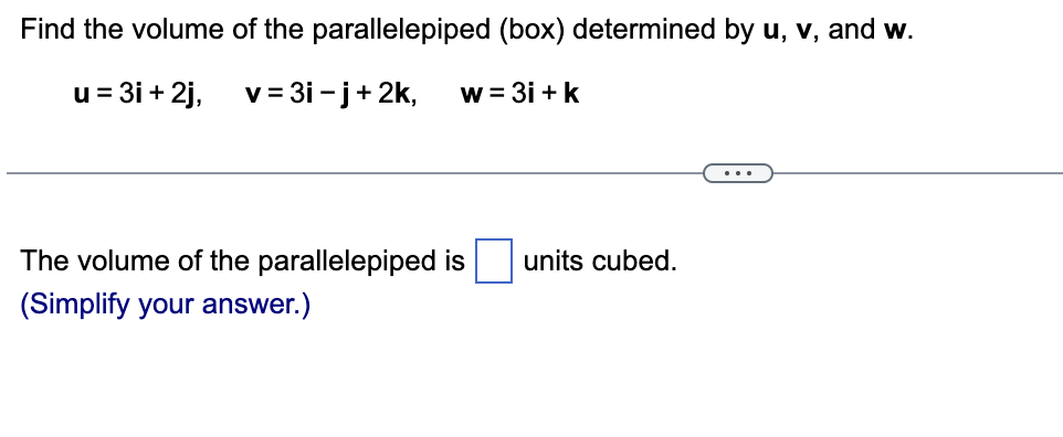 Solved Find the volume of the parallelepiped (box) | Chegg.com