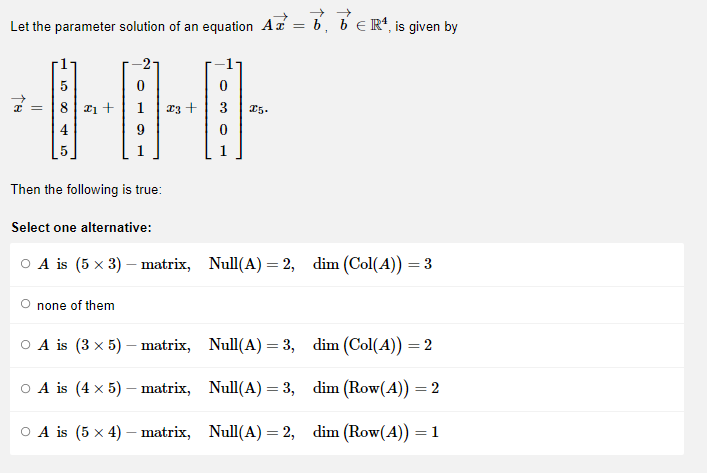 Solved → → Let the parameter solution of an equation Az = b. | Chegg.com