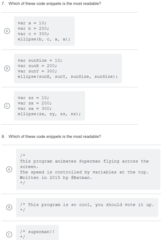 Solved 7. Which of these code snippets is the most readable? | Chegg.com