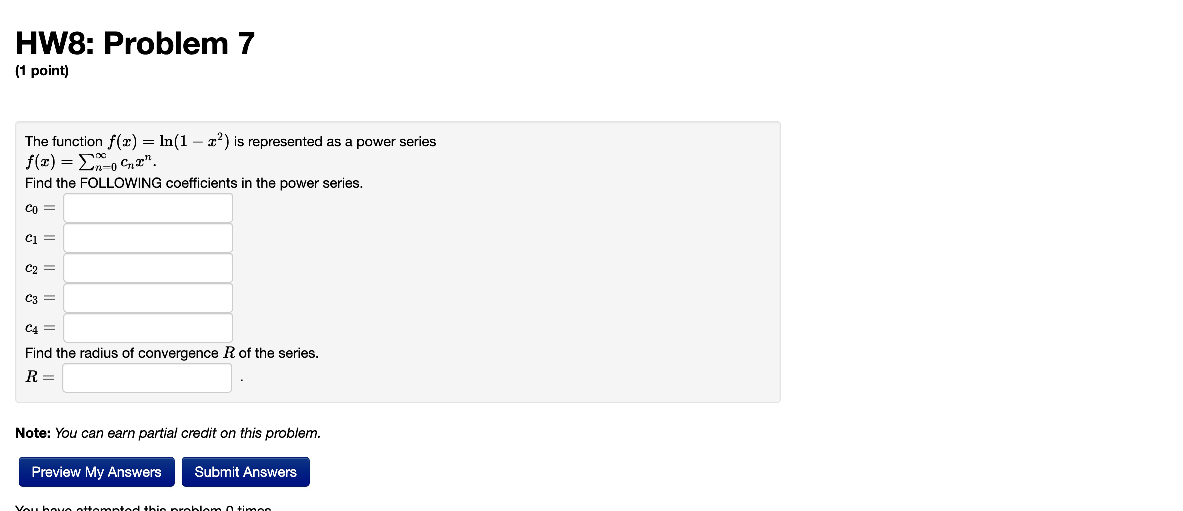 Solved HW8: Problem 7 (1 point) The function f(x) = ln(1 – | Chegg.com