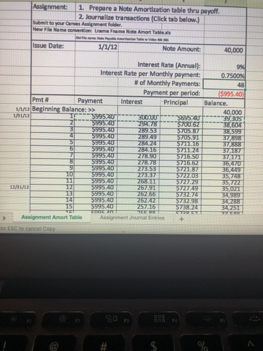 Assignment: 1 Prepare a Note Amortization table thru | Chegg.com