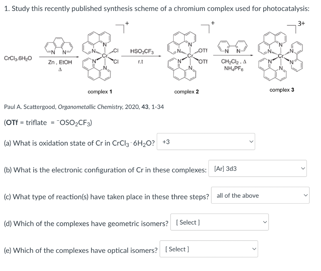 Solved 1. Study this recently published synthesis scheme of | Chegg.com