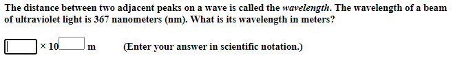 Solved The distance between two adjacent peaks on a wave is | Chegg.com