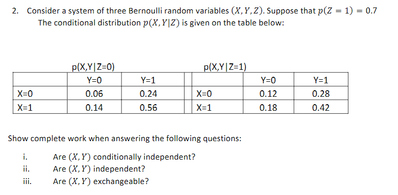 Solved 2. Consider a system of three Bernoulli random | Chegg.com