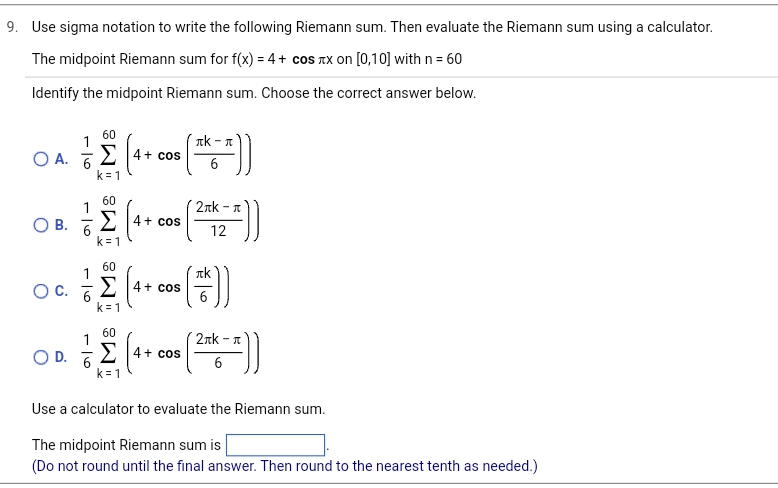 Solved 9. Use sigma notation to write the following Riemann | Chegg.com