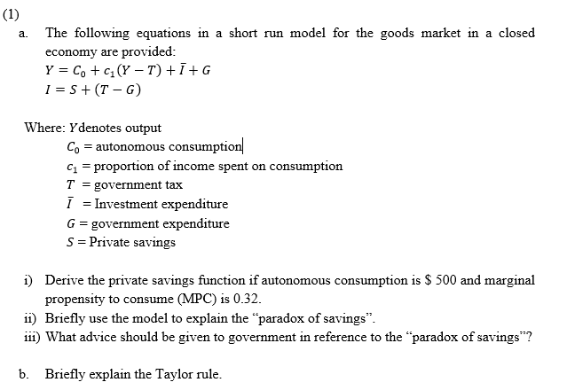 Solved (1) a. The following equations in a short run model | Chegg.com