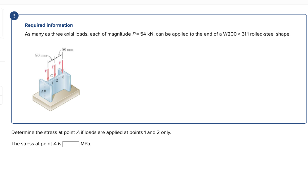 Solved Required information As many as three axial loads, | Chegg.com