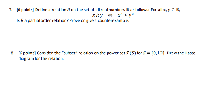 Solved 7. [6 points) Define a relation R on the set of all | Chegg.com