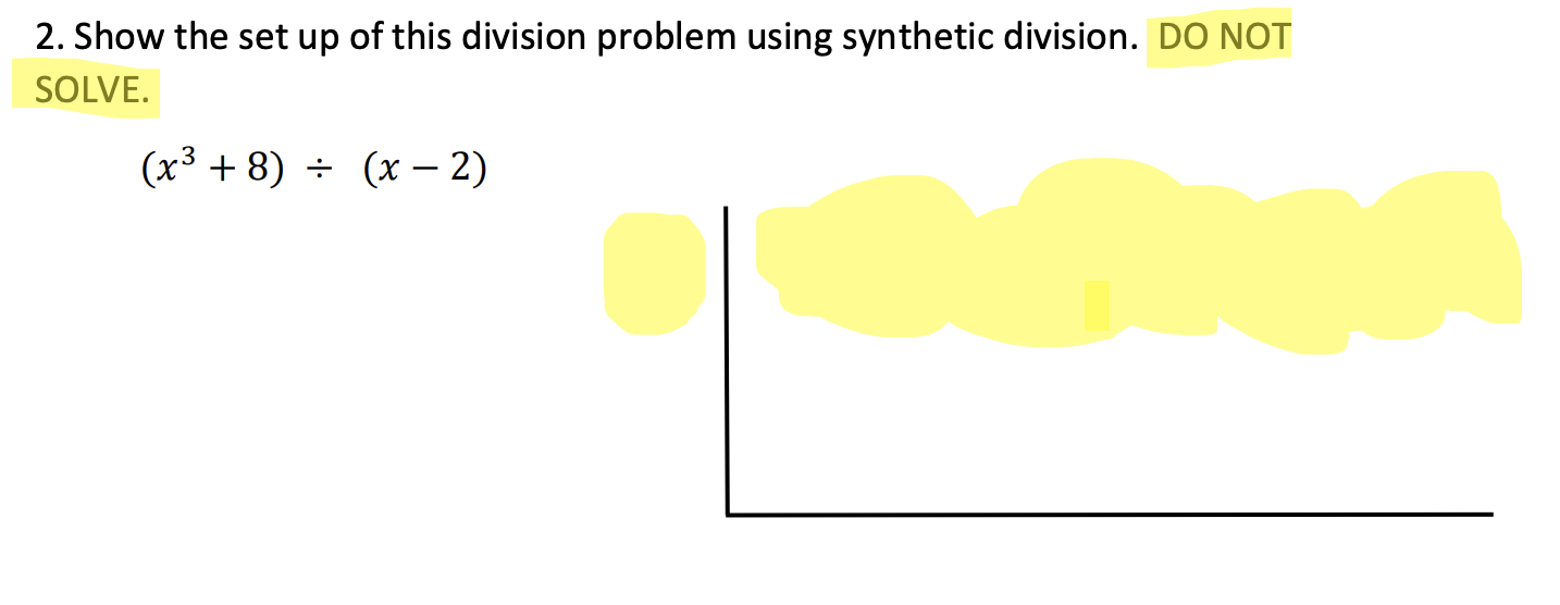 Solved Show the set up of this division problem using | Chegg.com