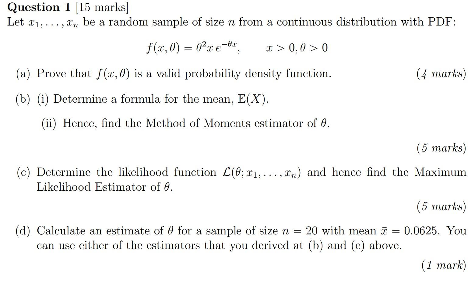 Solved Question 1 [ 15 marks] Let x1,…,xn be a random sample | Chegg.com