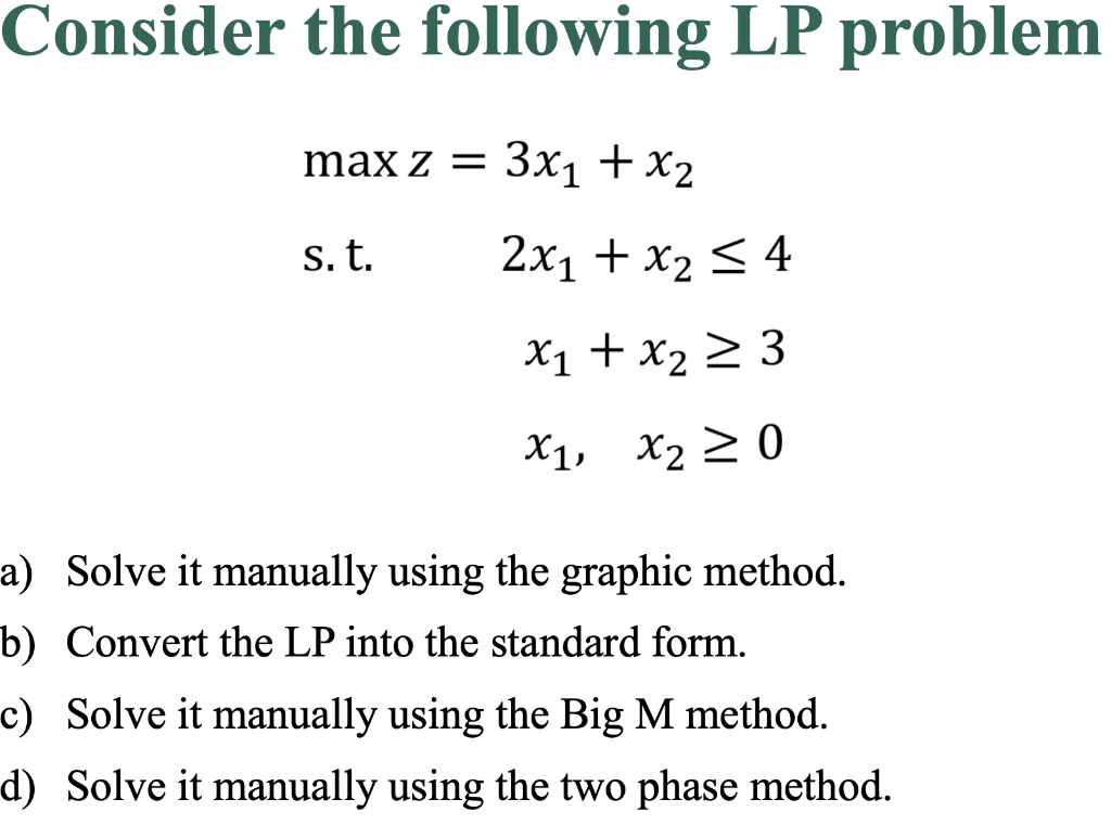 Solved Please Answer The Following Linear Programing Problem
