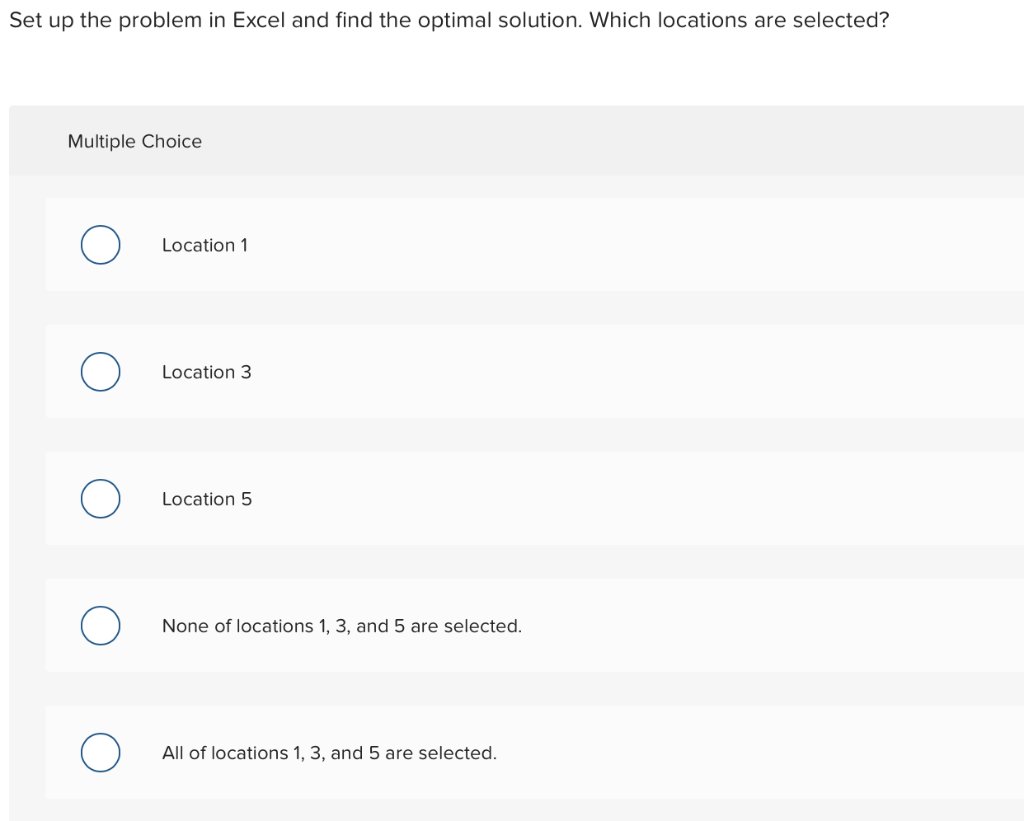 Set Up The Problem In Excel And Find The Optimal Solution Which 