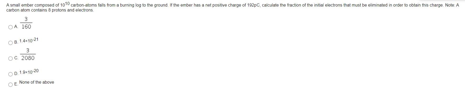 Solved A small ember composed of 1010 carbon-atoms falls | Chegg.com