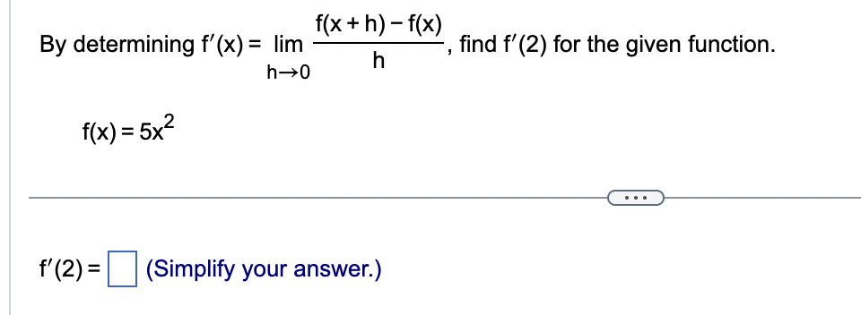 Solved By determining f′(x)=limh→0hf(x+h)−f(x), find f′(2) | Chegg.com