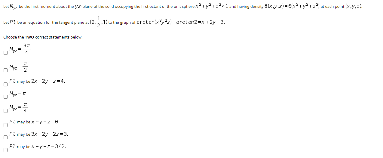 Solved Let Myz be the first moment about the yZ-plane of the | Chegg.com