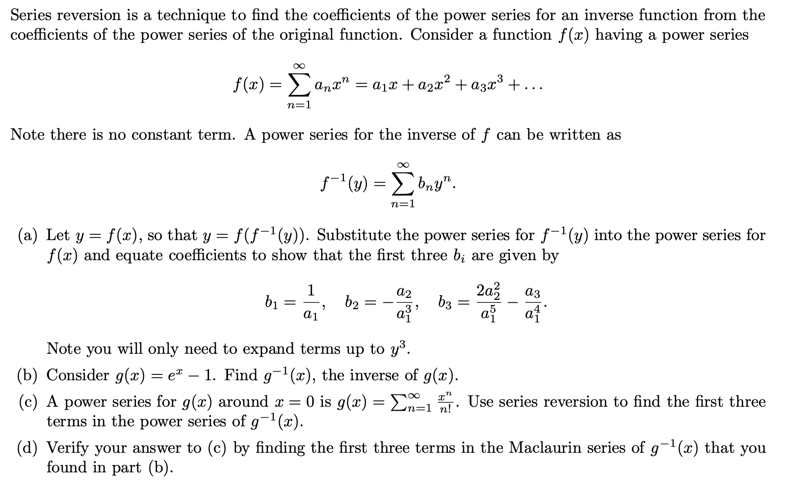 Series reversion is a technique to find the | Chegg.com