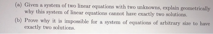 Solved (a) Given a system of two linear equations with two | Chegg.com