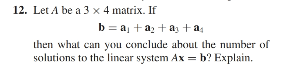 Solved a1 a2 a3 a4 are the columbs of 3X4 matrix A For | Chegg.com