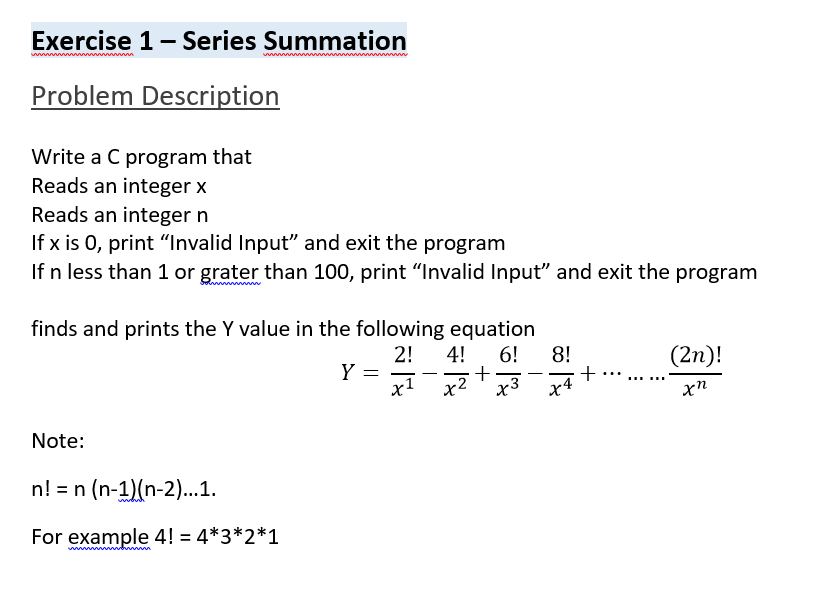 Solved Exercise 1-Series Summation Problem Description Write | Chegg.com