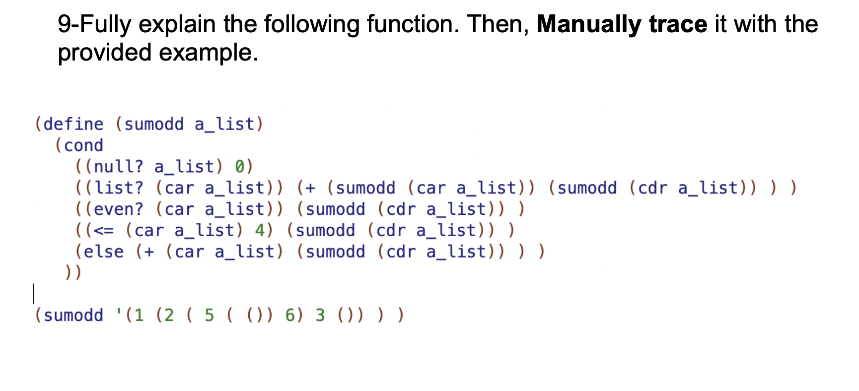 Solved 9-Fully explain the following function. Then, | Chegg.com