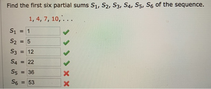 Solved Find the first six partial sums S1, S2, S3, S4, S5, | Chegg.com